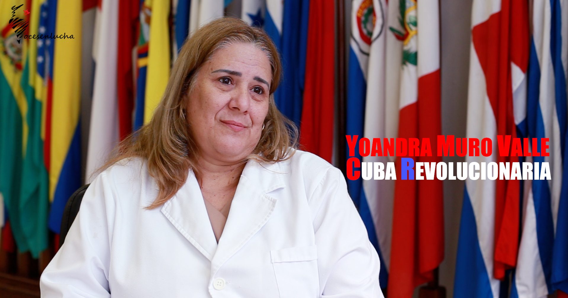 Rectora ELAM. Cuba Revolucionaria - Vocesenlucha