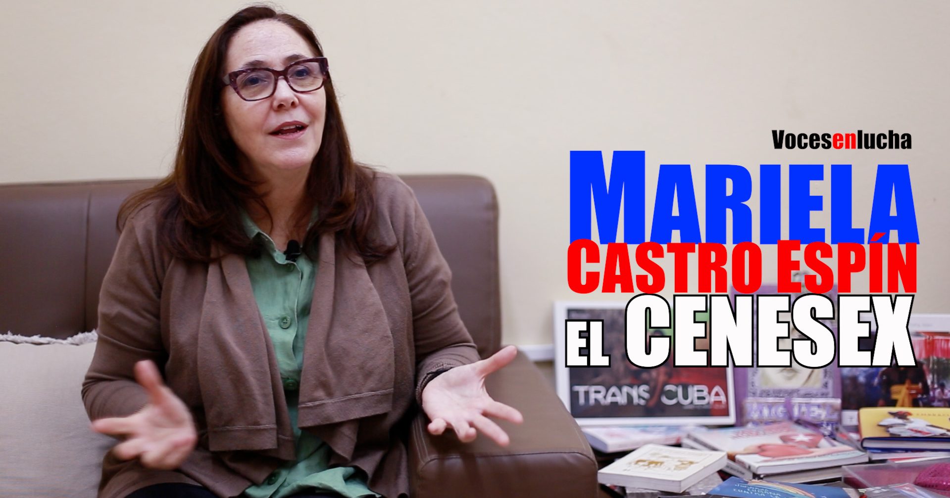 Mariela Castro Espín. CENESEX - Vocesenlucha